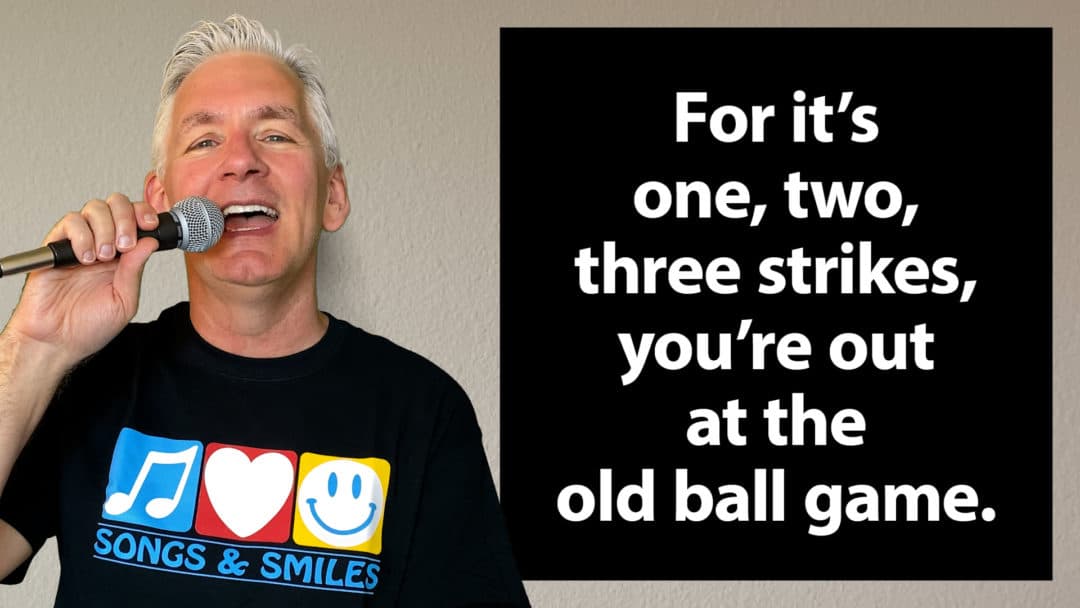 Singalong Favorite: “Take Me Out to the Ball Game” | Songs & Smiles