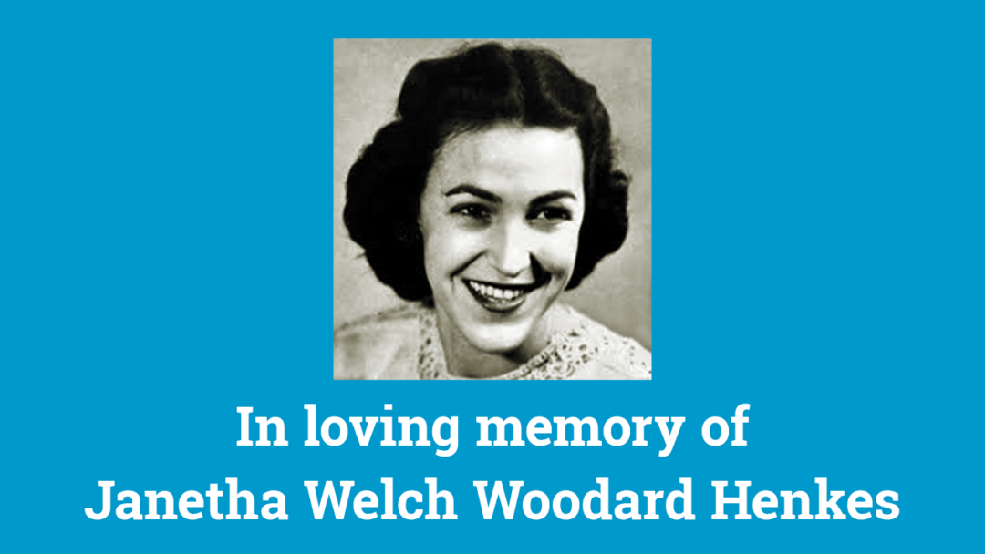 Homenaje a Janetha Welch Woodard Henkes | Canciones y sonrisas